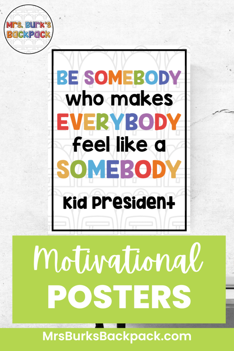 Motivational Classroom Posters - Mrs. Burks Backpack