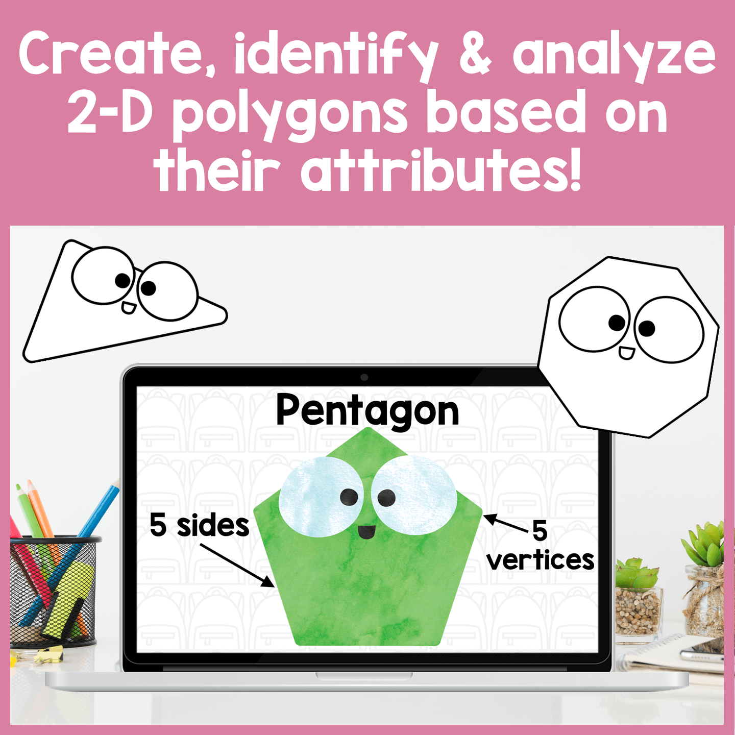 The Greedy Triangle: Engage Students with this 2D Shapes Lesson
