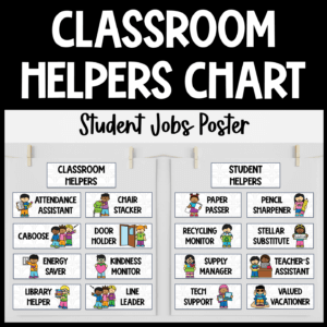 Classroom Jobs Chart Made Easy: Ideas for Elementary Teachers