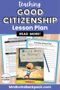 Good Citizenship Elementary Lesson Plan - Mrs. Burks Backpack