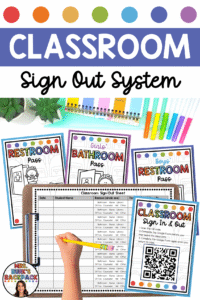 Classroom Sign Out Sheets that Simplify Hall Passes